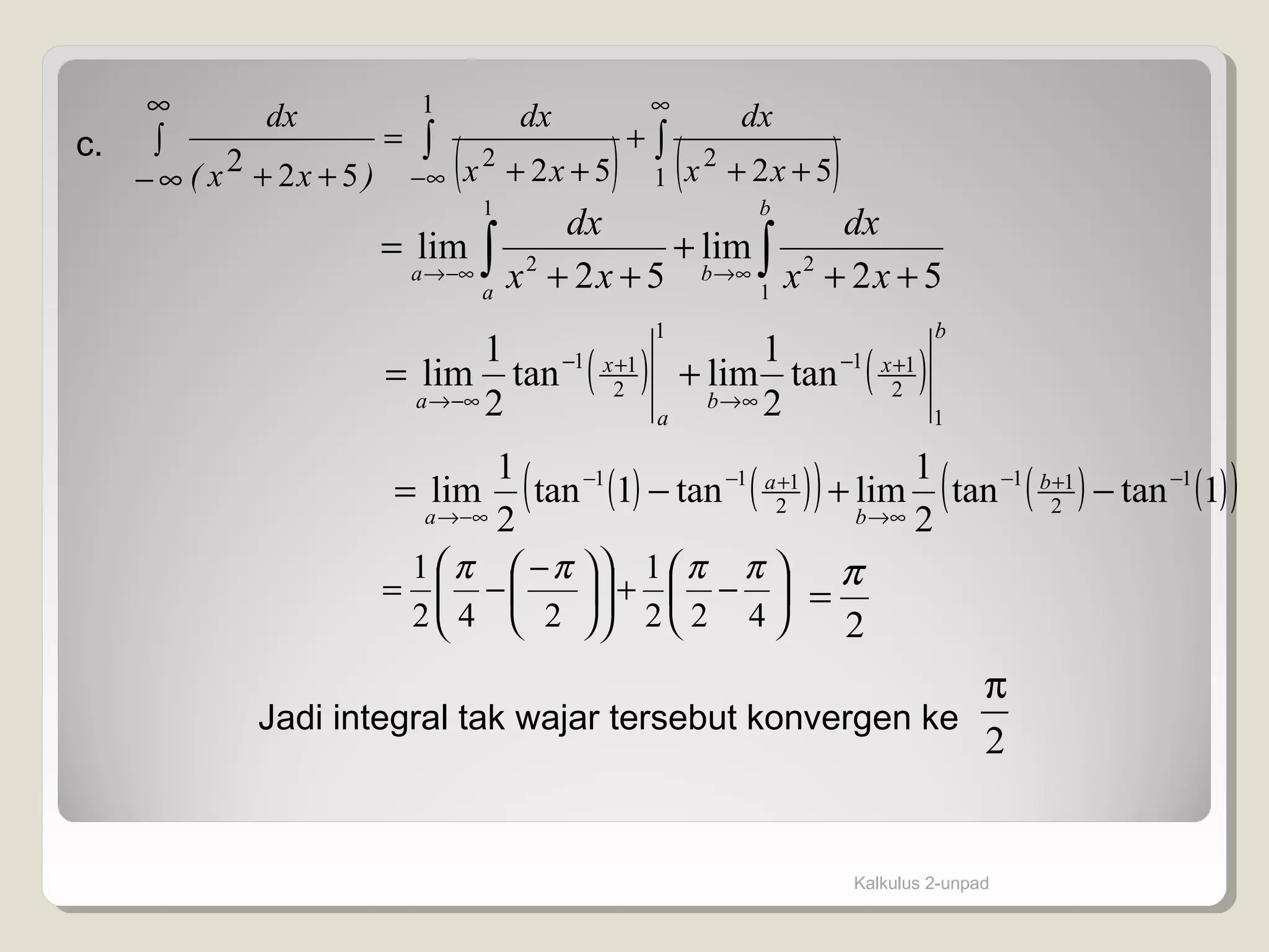 Integral Tak Wajar ( Kalkulus 2 ) | PPS