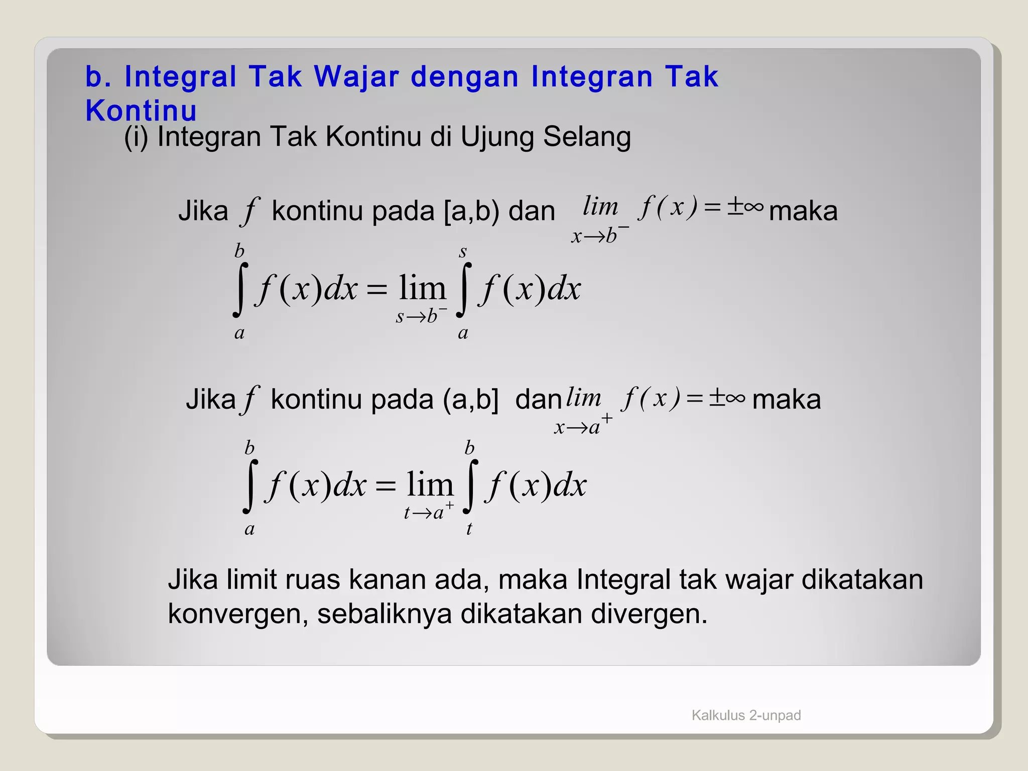 Integral Tak Wajar ( Kalkulus 2 ) | PPS