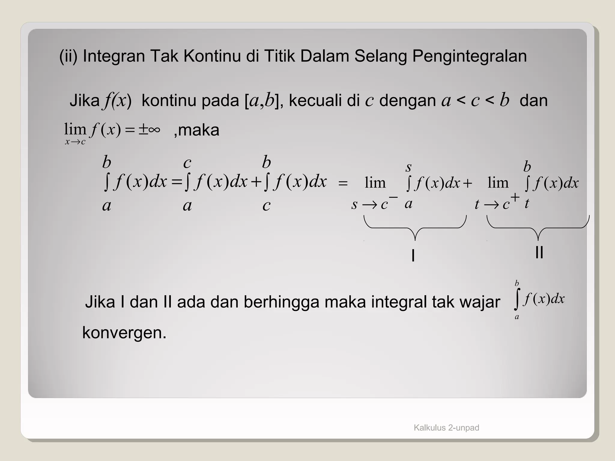 Integral Tak Wajar ( Kalkulus 2 ) | PPS