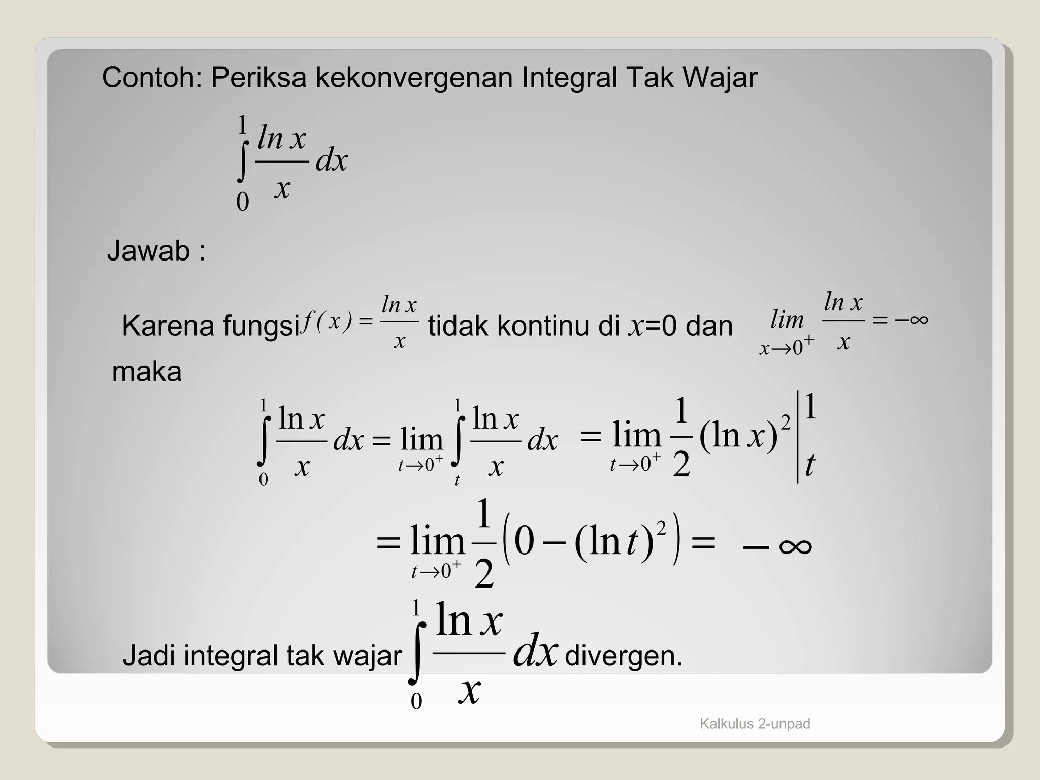 Integral Tak Wajar ( Kalkulus 2 ) | PPS