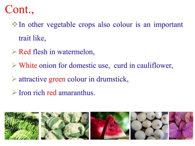 BREEDING FOR QUALITY TRAITS IN VEGETABLE CROPS | PPTX | Agriculture ...