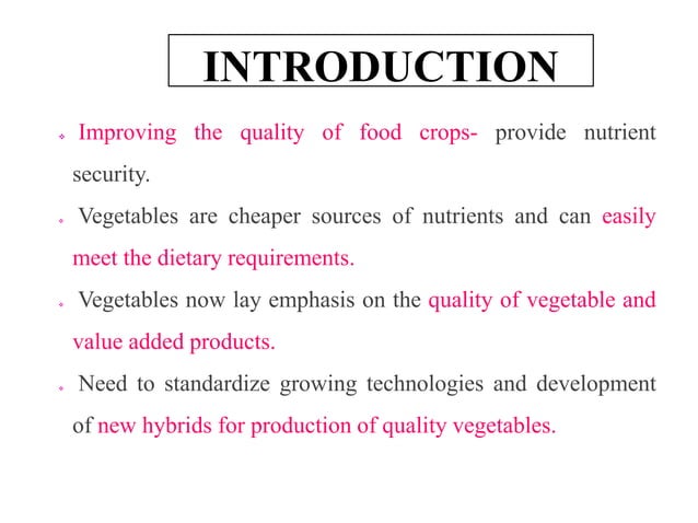 BREEDING FOR QUALITY TRAITS IN VEGETABLE CROPS | PPTX | Agriculture ...
