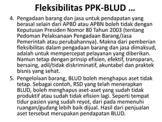 Ketentuan Penerapan BLU-BLUD_ Materi Workshop "Penyusunan RENCANA BISNIS & ANGGARAN BLU-BLUD" | PPT