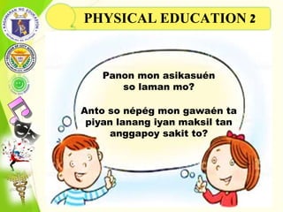 Physical Education 2 | PPTX
