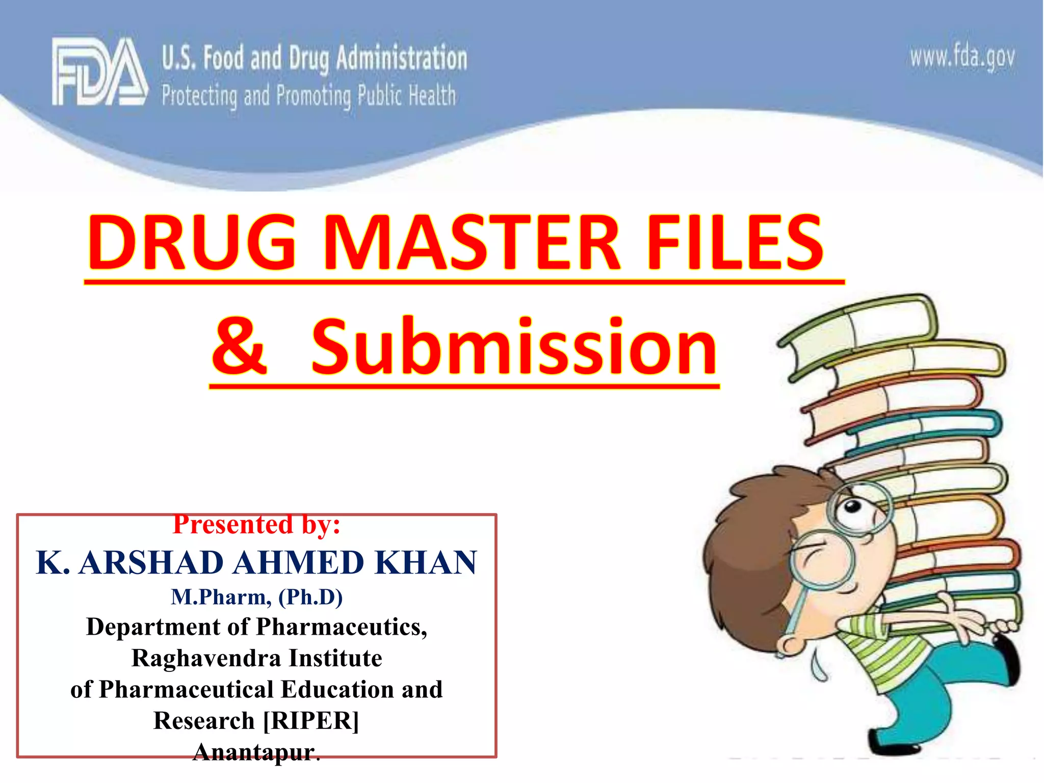 Drug Master File submissions | PPTX