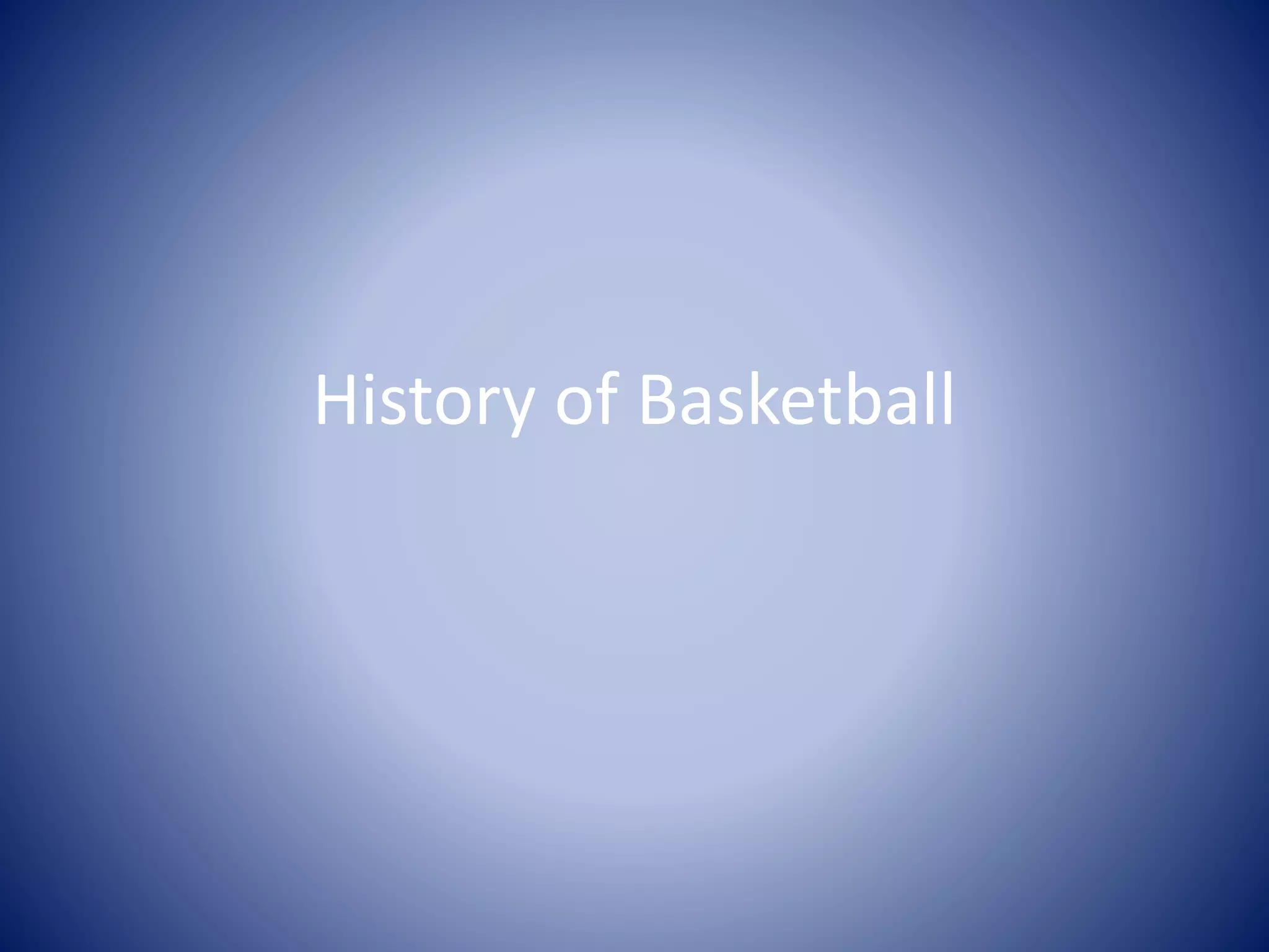 History of basketball | PPTX
