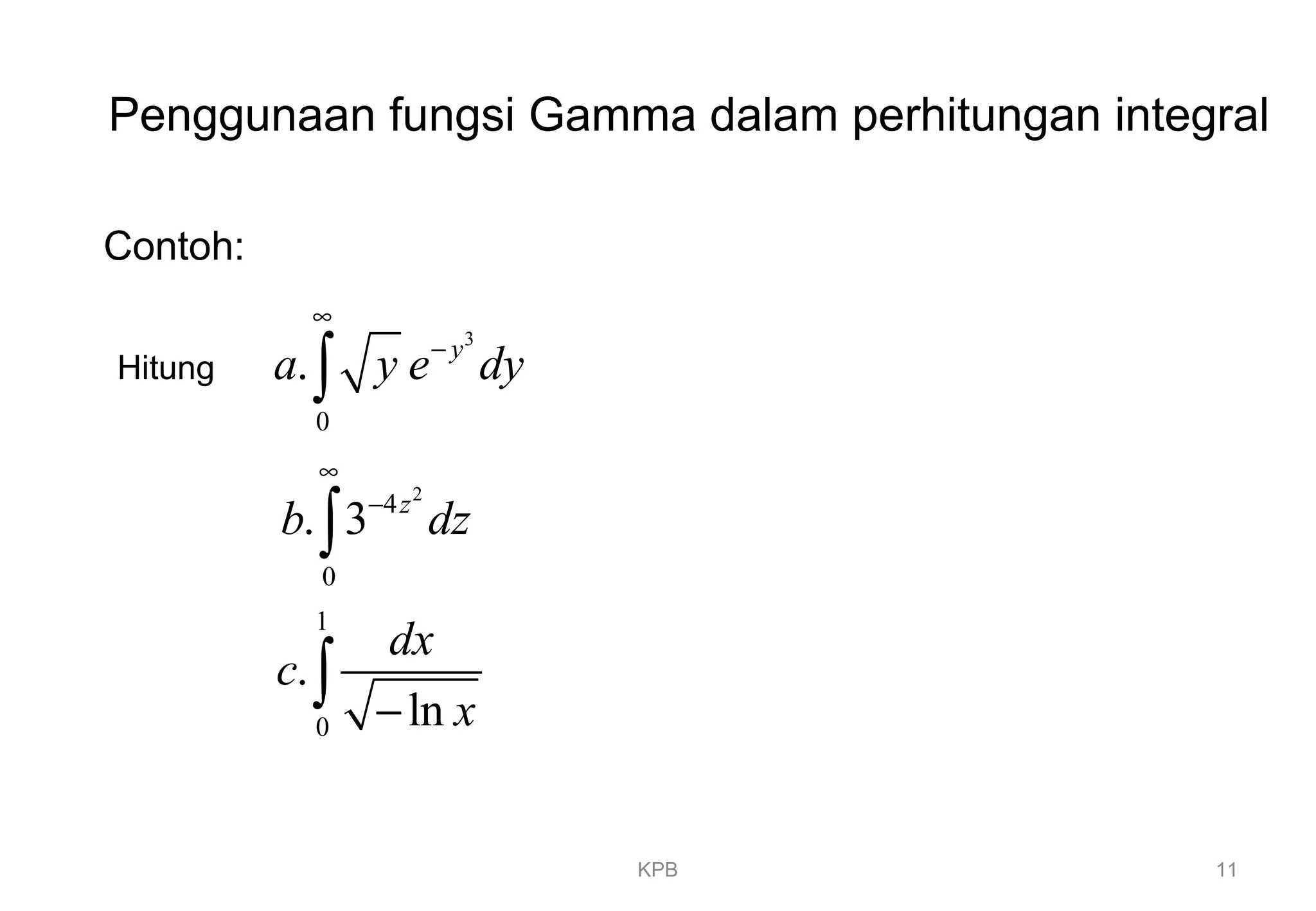 Fungsi Gamma dan Beta (Kalkulus Peubah Banyak) | PPT