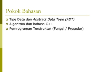 1. Algoritma, Struktur Data dan Pemrograman Terstruktur | PDF
