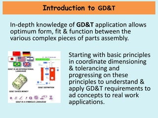 Geometrical Dimensioning & Tolerancing, GD&T Course. Day1 | PPTX