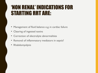Classical ‘renal’ indications for starting renal replacement therapy ...