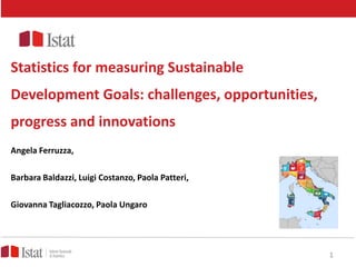 IAOS 2018 - Statistics for measuring Sustainable Development Goals ...