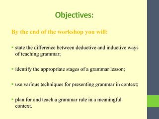1. A Student-Centered Contextualized Approach to Teaching Grammar | PPTX