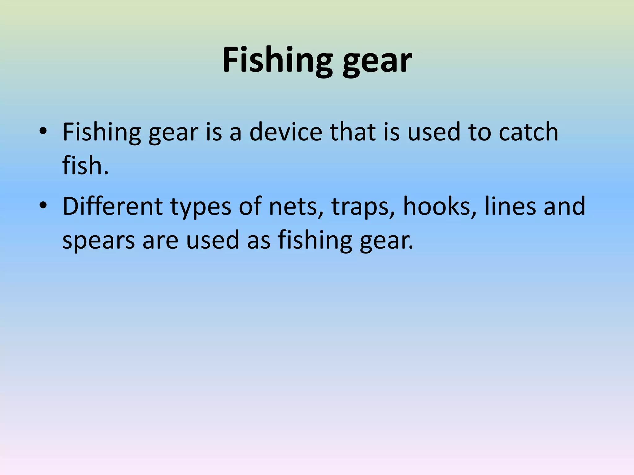 Fishing gear | PPTX
