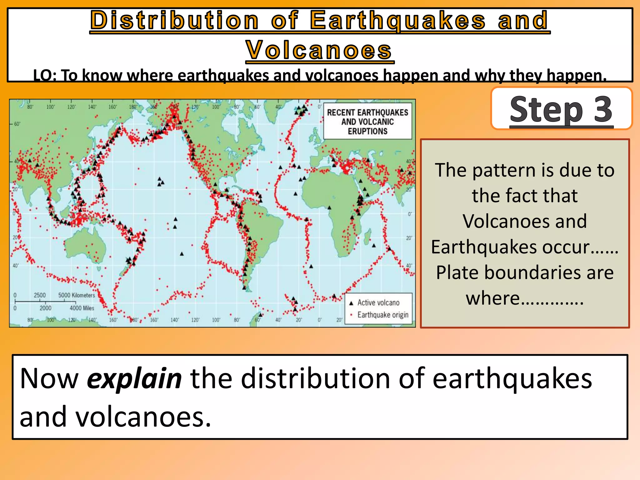 1. Distribution of Volcanoes and Earthquakes | PPTX