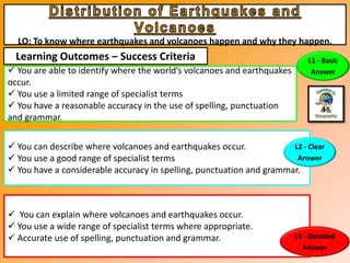 1. Distribution of Volcanoes and Earthquakes | PPTX