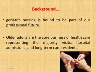 1. geriatric nursing introduction | PDF