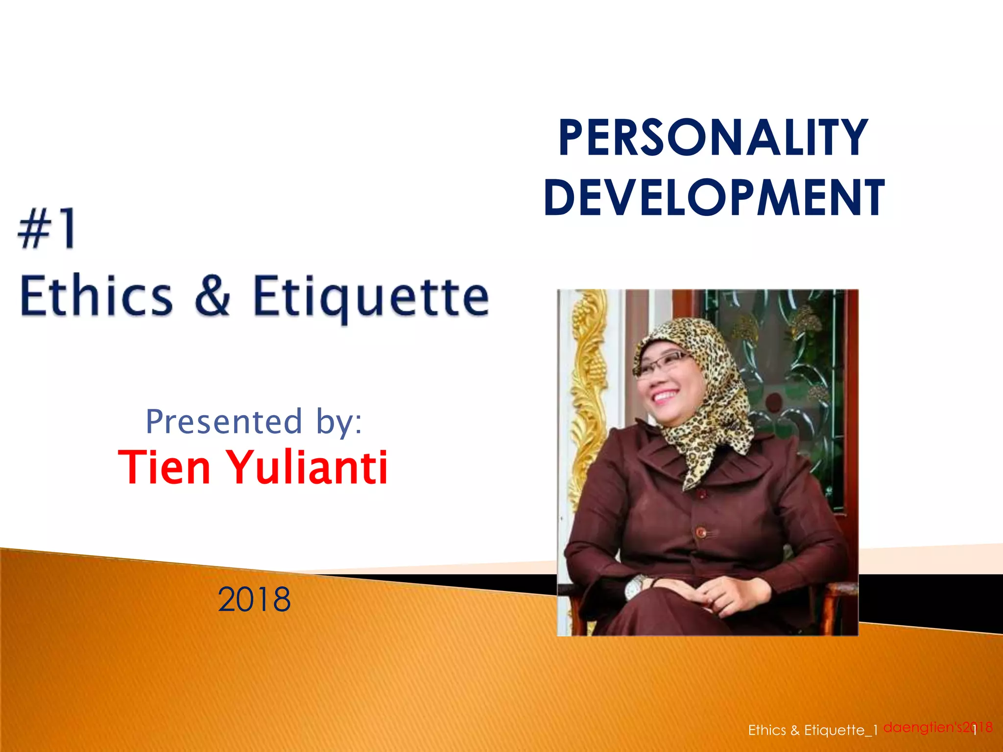Ethics & Etiquette #1 _ tien's 2018 | PDF