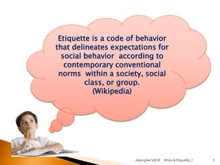 Ethics & Etiquette #1 _ tien's 2018 | PDF