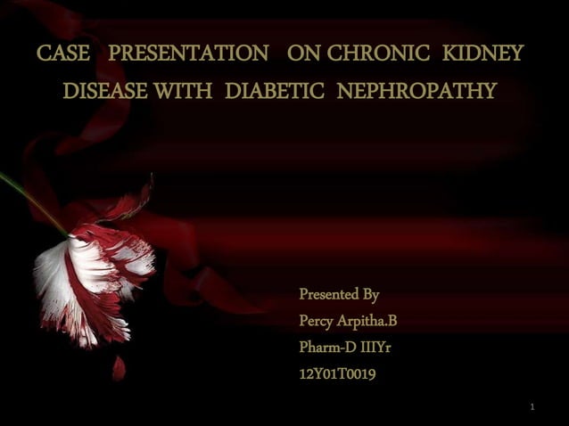 case presentation on CKD | PPTX