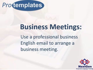 Business English Emails - Arrange a meeting using Email | PPTX
