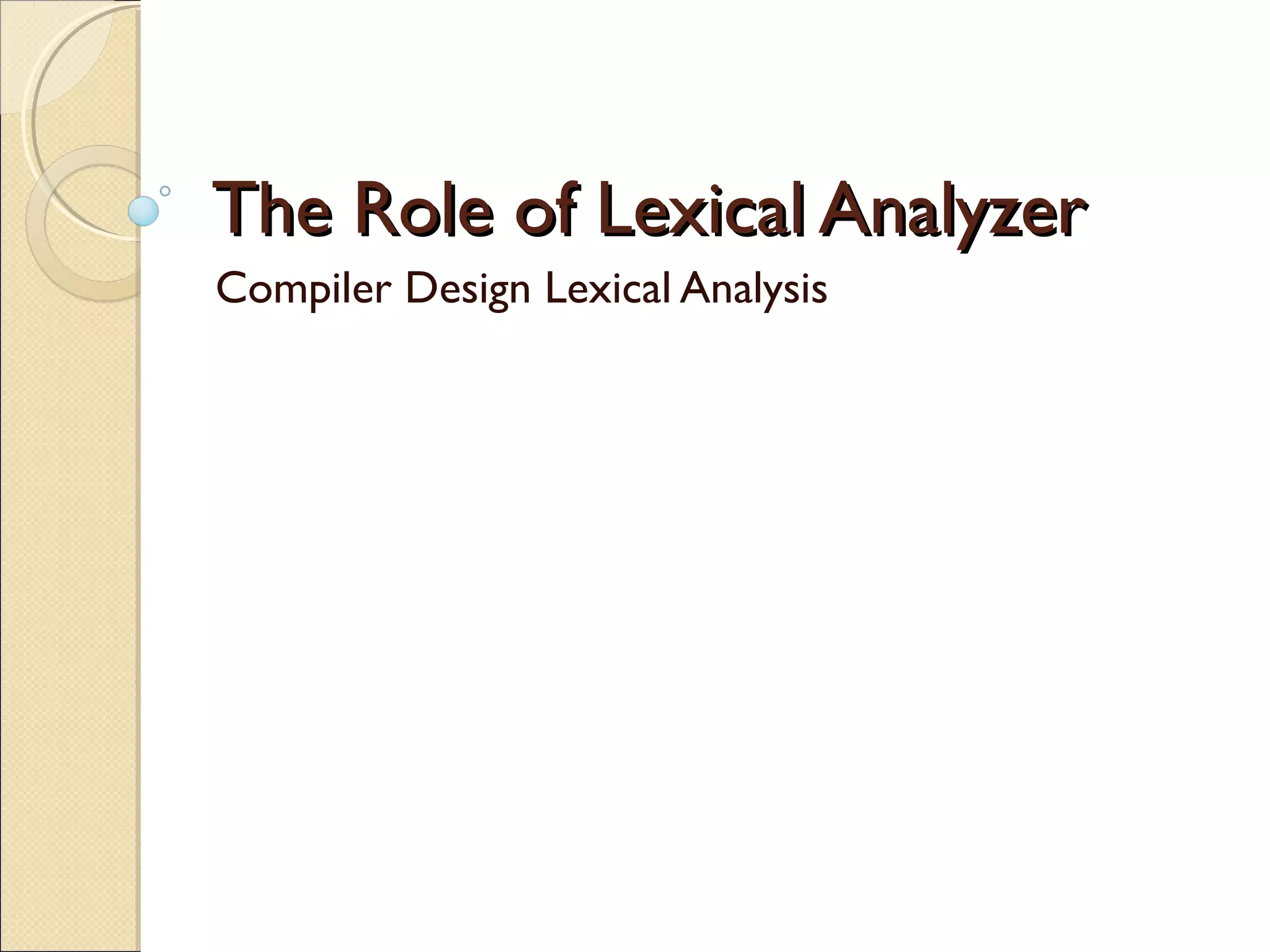 1.Role lexical Analyzer | PPT