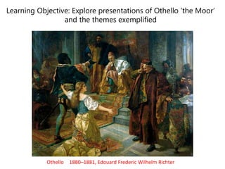 Othello - Paintings | PPTX