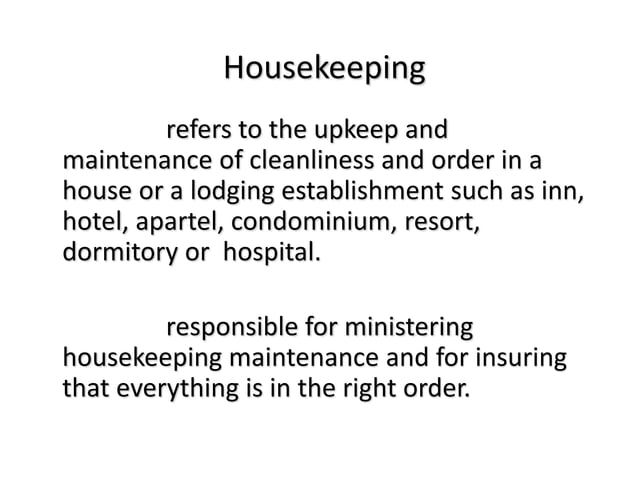 Introduction Housekeeping Organization | PPTX | Hotels and Motels ...