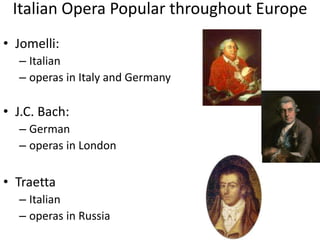 Power point 16. The Classic Era: Early Classic Italian Opera | PPTX