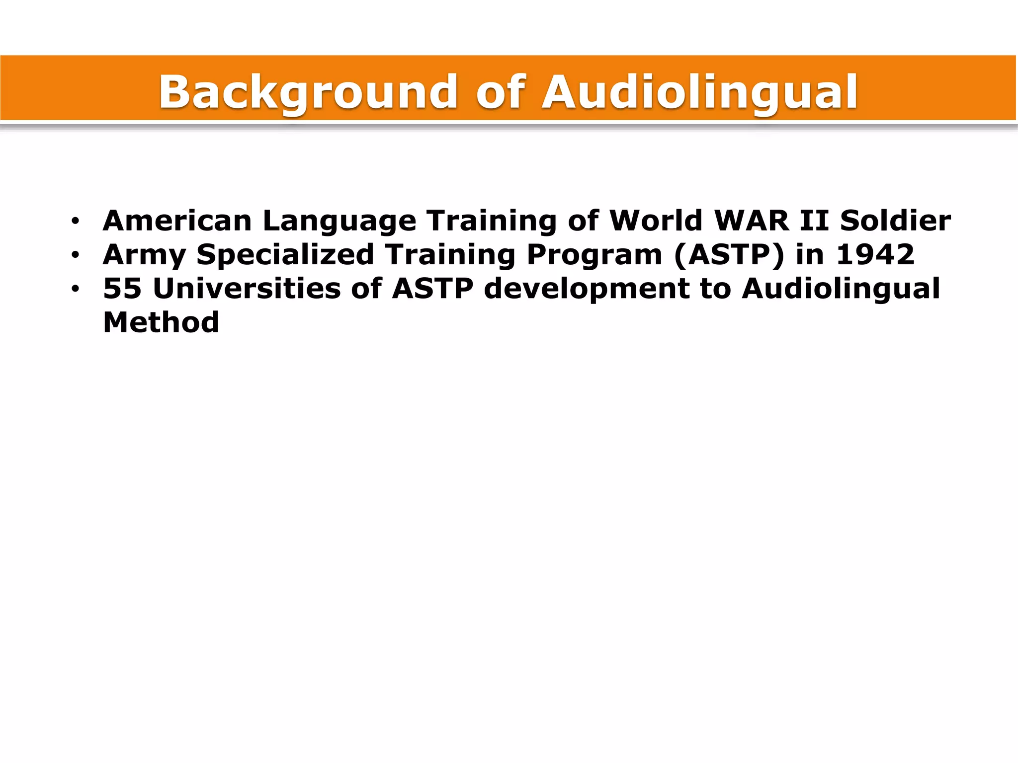 1. audio lingual method | PPT