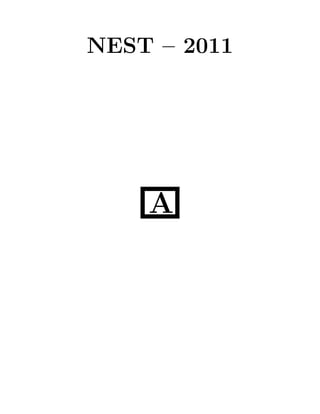 NEST 2011 Question Paper | PDF