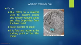 Introduction to joining process, welding classification,terminology ...