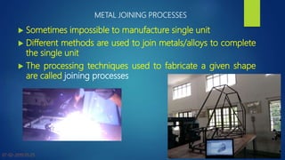 Introduction to joining process, welding classification,terminology,positions | PPTX