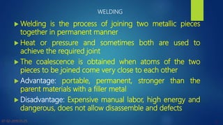 Introduction to joining process, welding classification,terminology ...