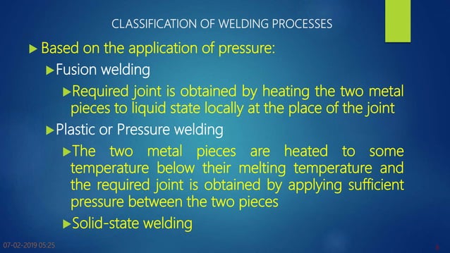 Introduction to joining process, welding classification,terminology ...