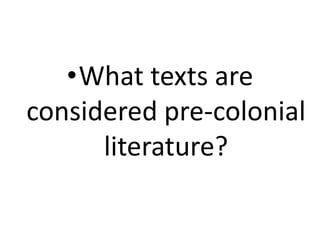 Pre-colonial Literature | PPTX
