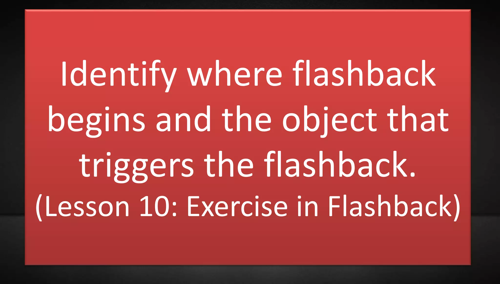 All about Flashback | PPTX