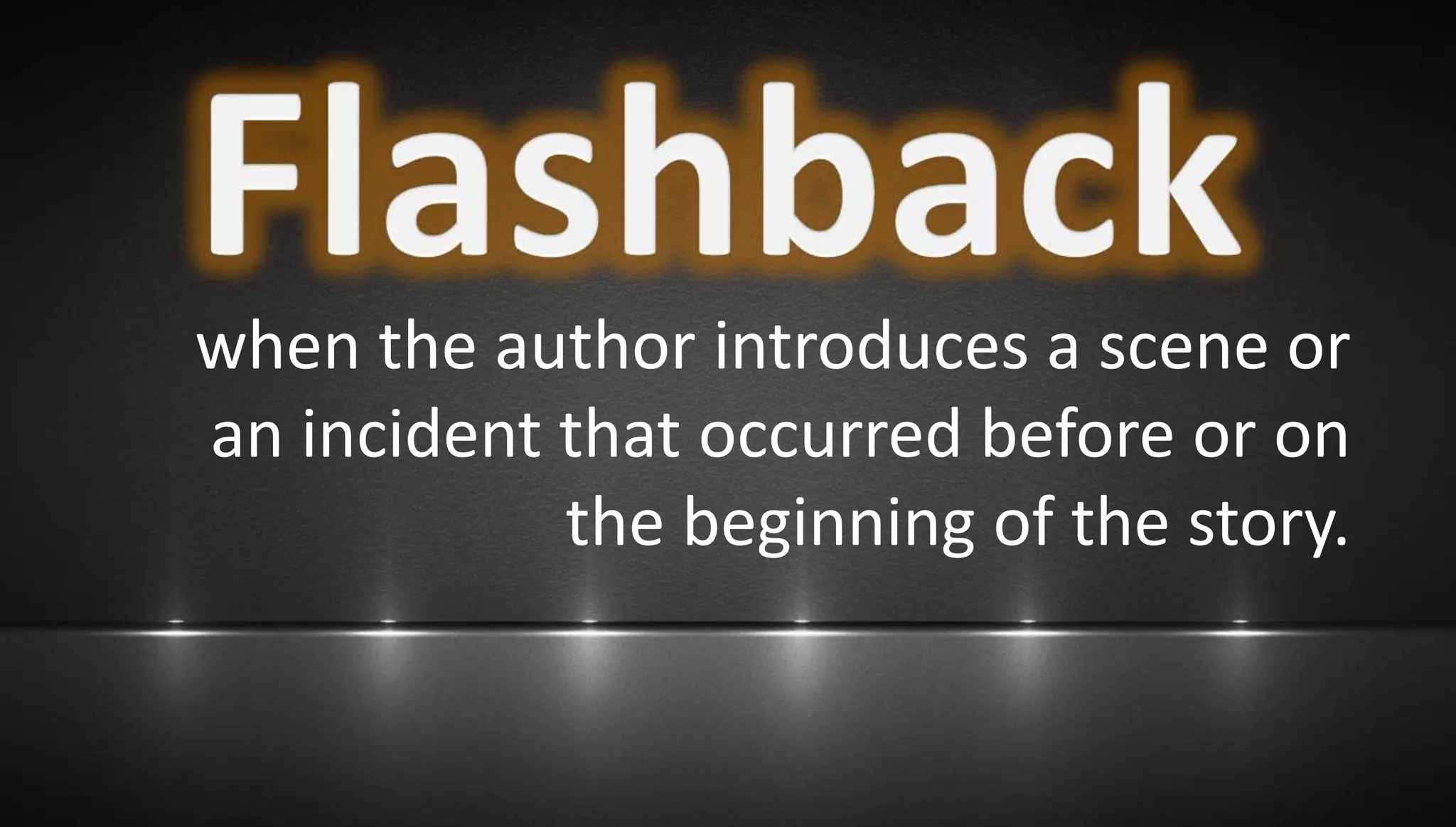 All about Flashback | PPTX