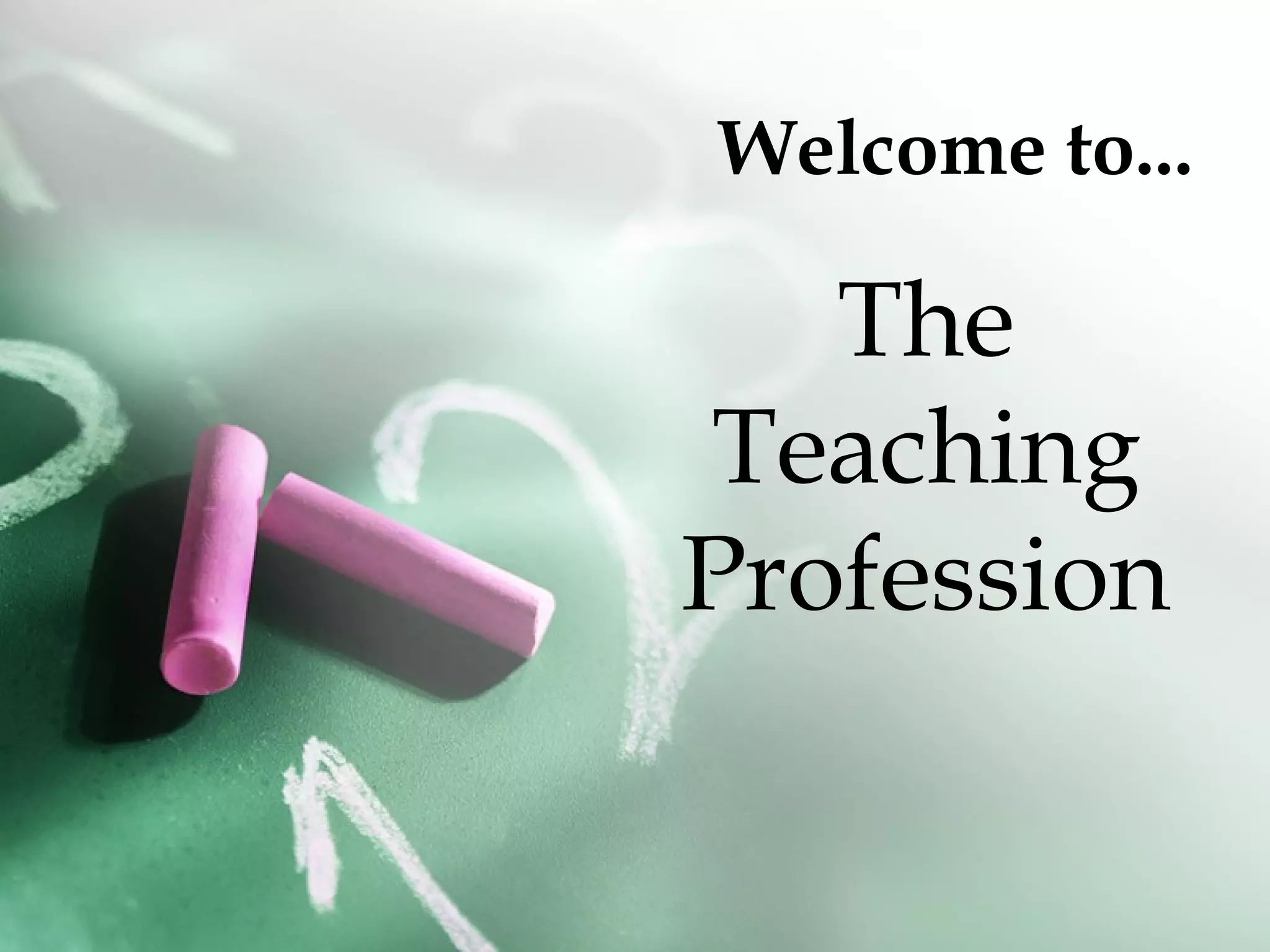 teaching profession | PPT