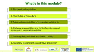 Legal Frameworks - Co-operative values and culture - LeadFarm Project ...
