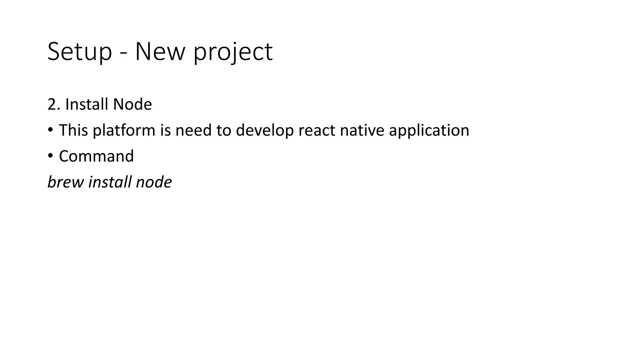 1. react - native: setup | PPT