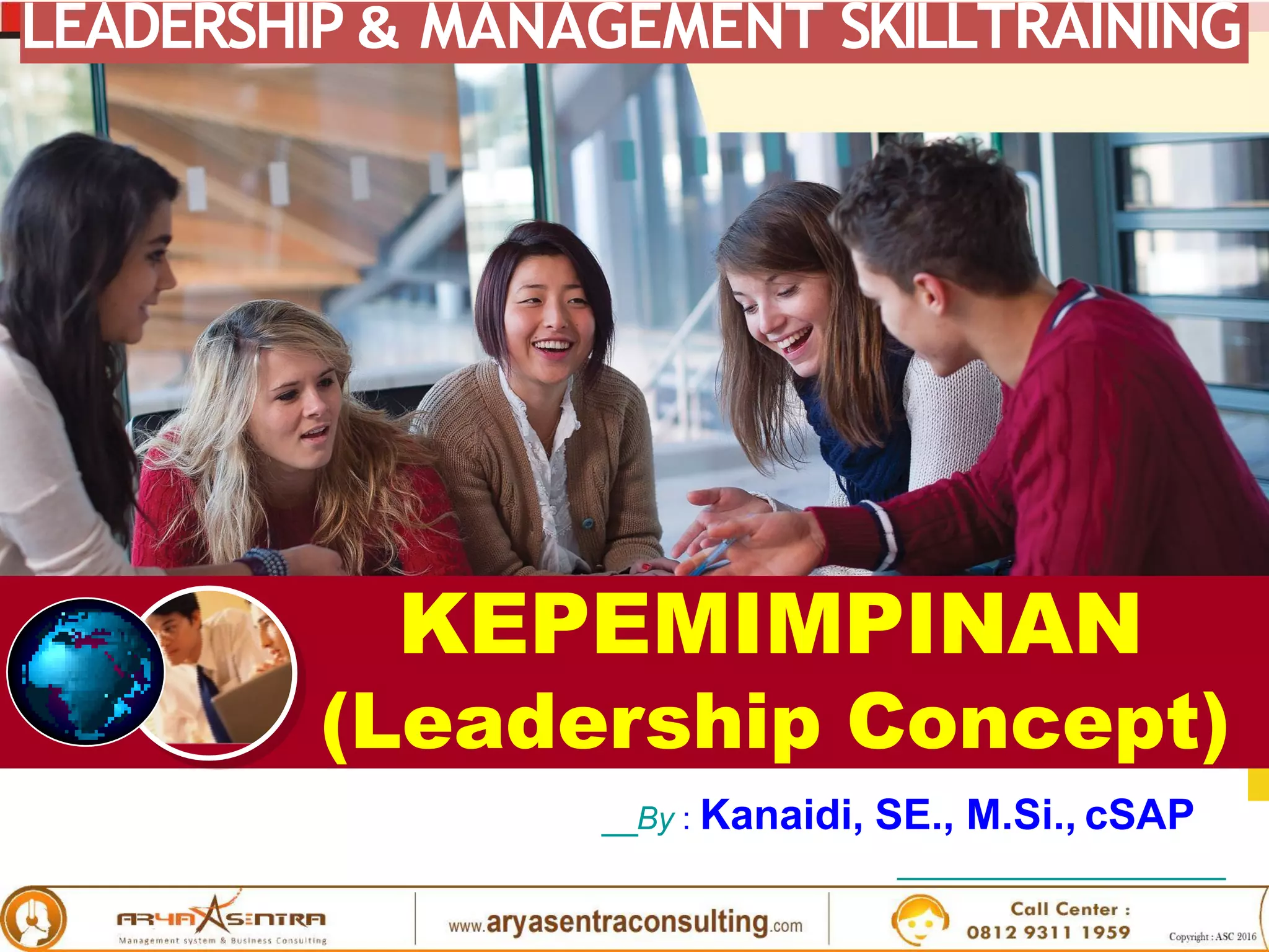 Leadership concept _Materi Training "LEADERSHIP & MANAGEMENT SKILL" | PDF