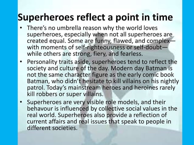 1.why do people love superheroes | PPT