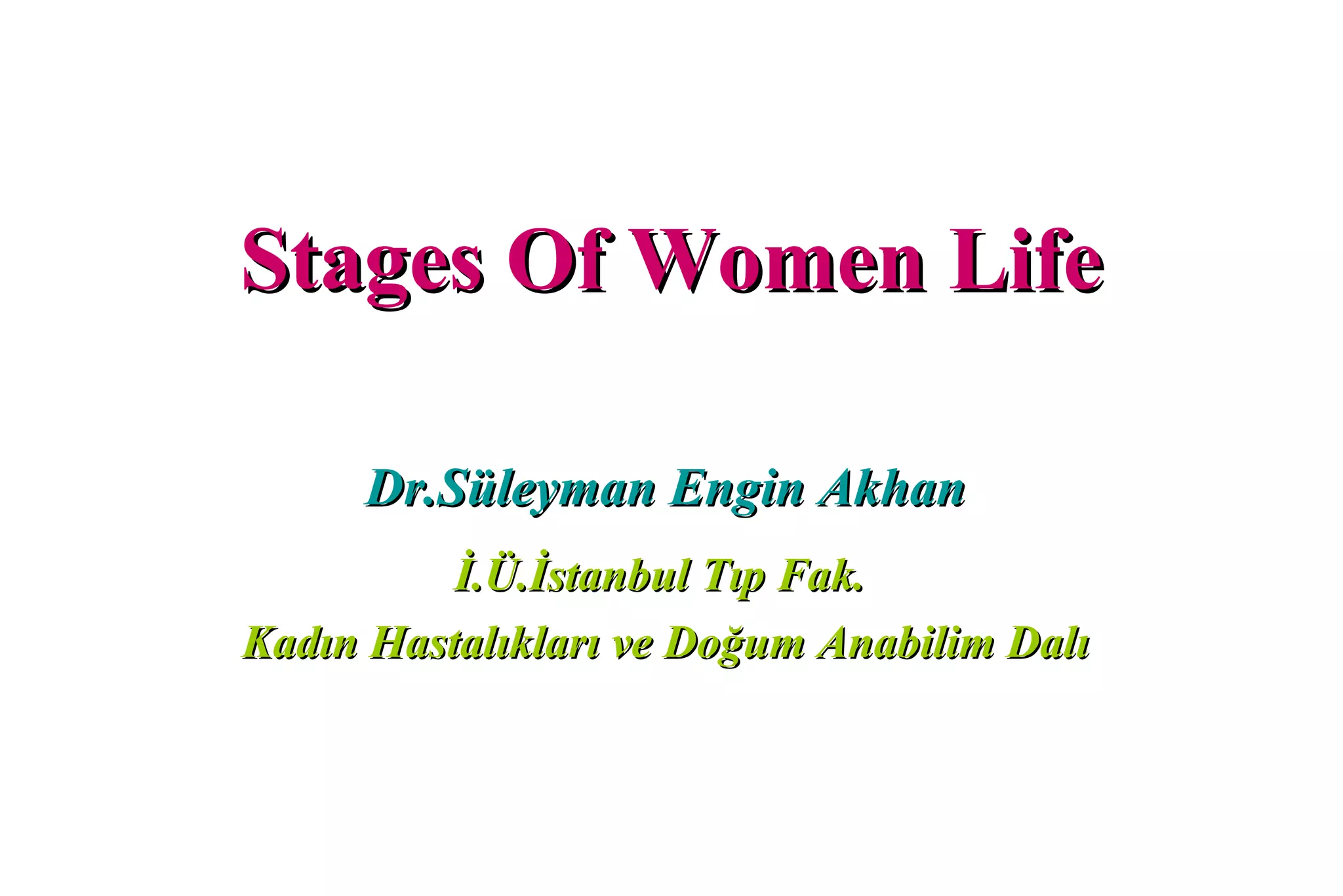 Women Life Cycle | PPT