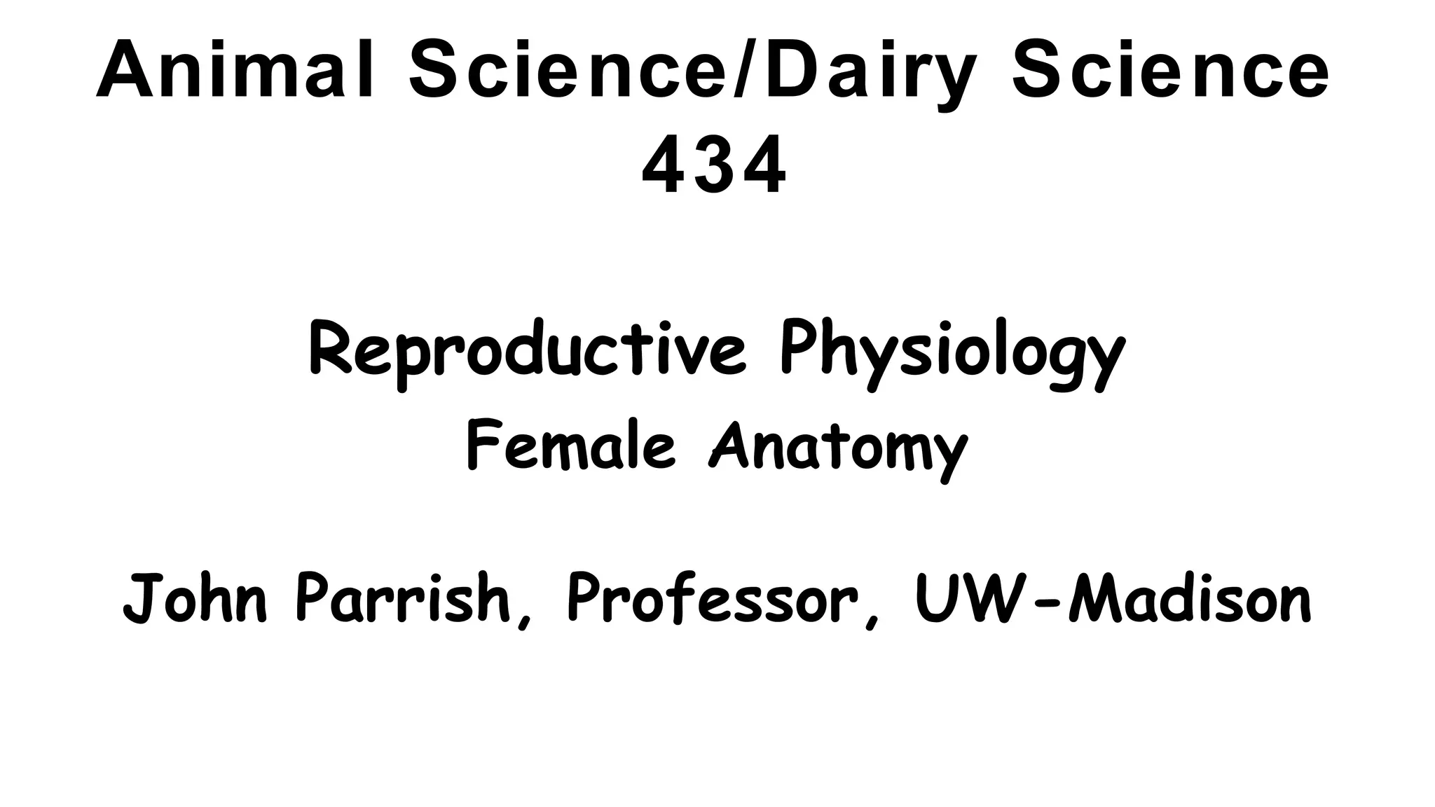 Female Reproductive Tract Anatomy of Domestic Animals | PPT