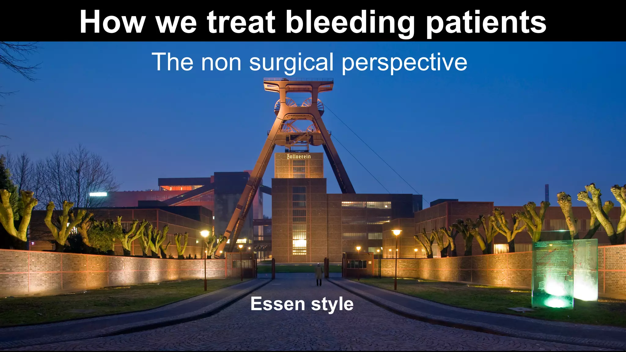 How to treat bleeding patients - the non-surgical perspective | PDF