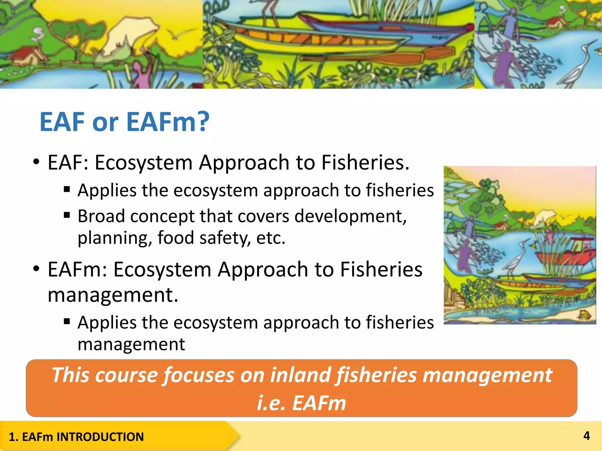 1. Essential EAFm (inland fisheries) : Course overview | PPTX
