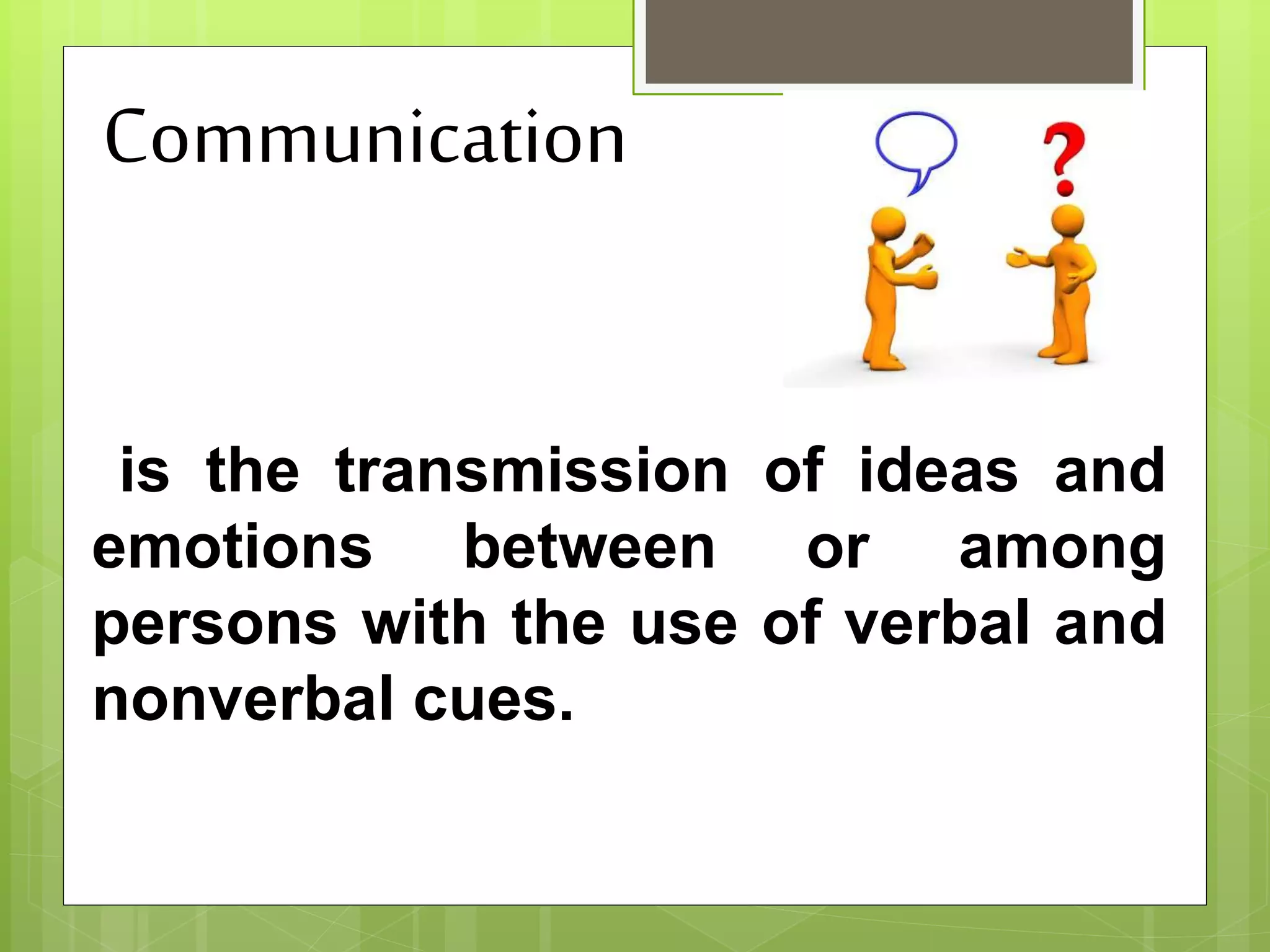 Oral Communication (Definition of Communication) 1 | PPTX