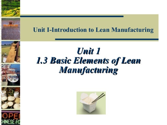 Basic Elements of Lean