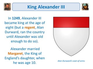 Scottish Wars of Independence - king alexander iii | PPTX