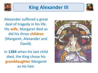 Scottish Wars of Independence - king alexander iii | PPTX